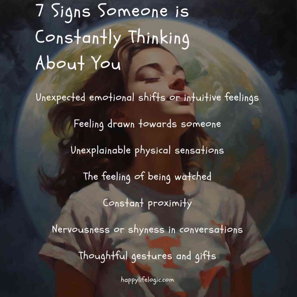 The Top 7 Signs Someone is Constantly Thinking About You