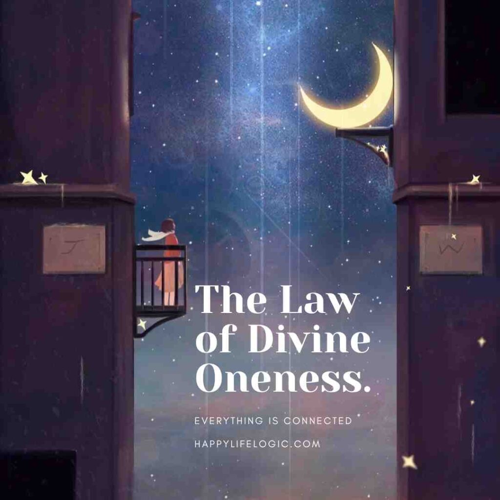 The Law of Divine Oneness, Principles and 2 Best Uses