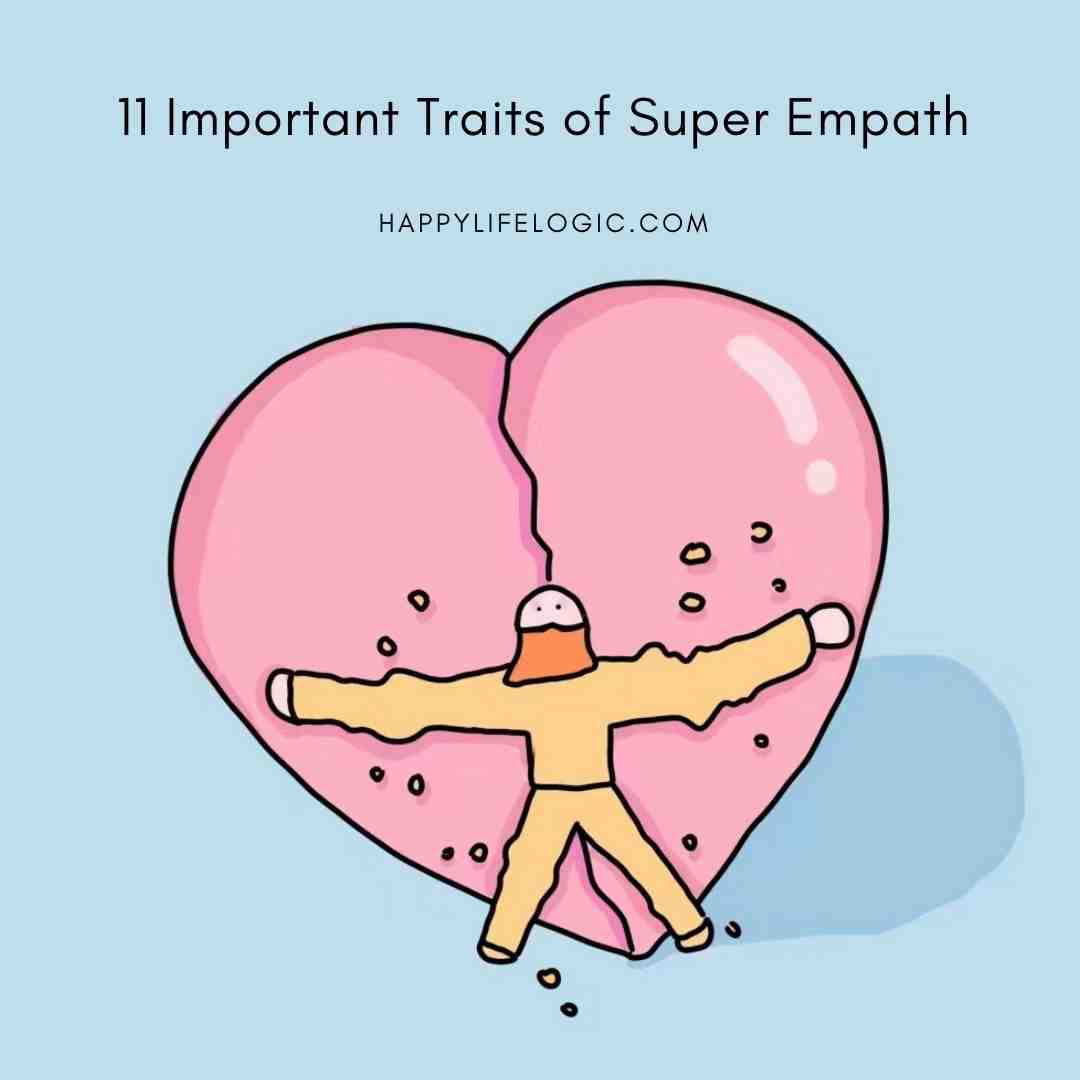 11 Important Traits of Super Empath: Emotional Superheroes Among Us - Happy Life Logic
