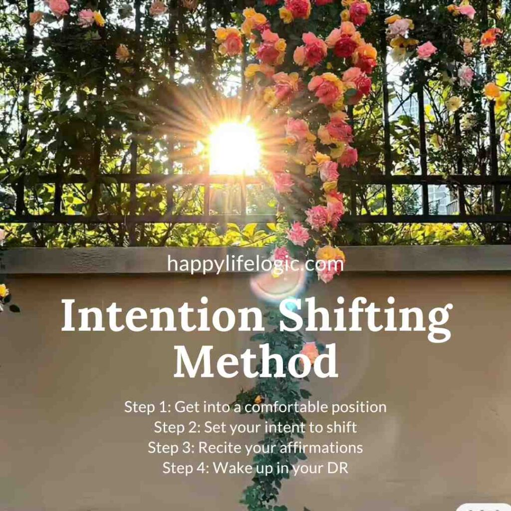 4 Easy Steps to the Intention Method Shifting - Happy Life Logic