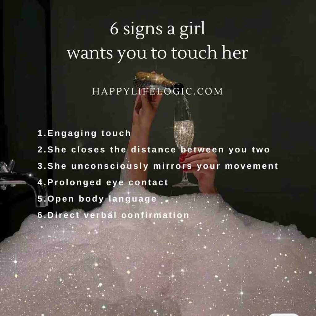 6 signs a girl wants you to touch her - Happy Life Logic