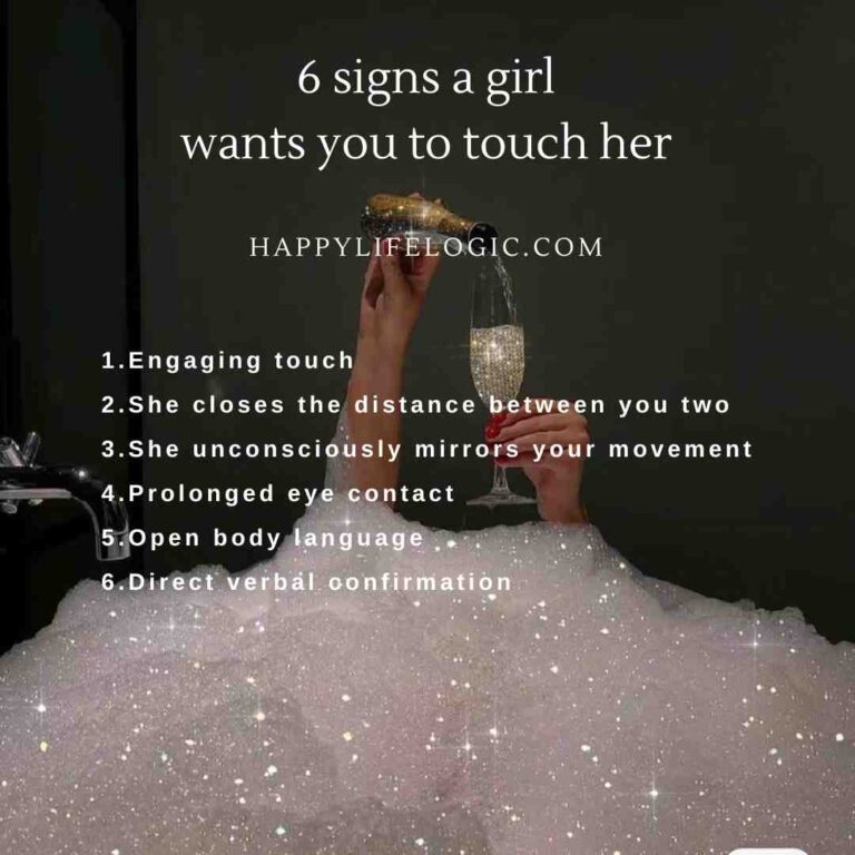 6 signs a girl wants you to touch her - Happy Life Logic